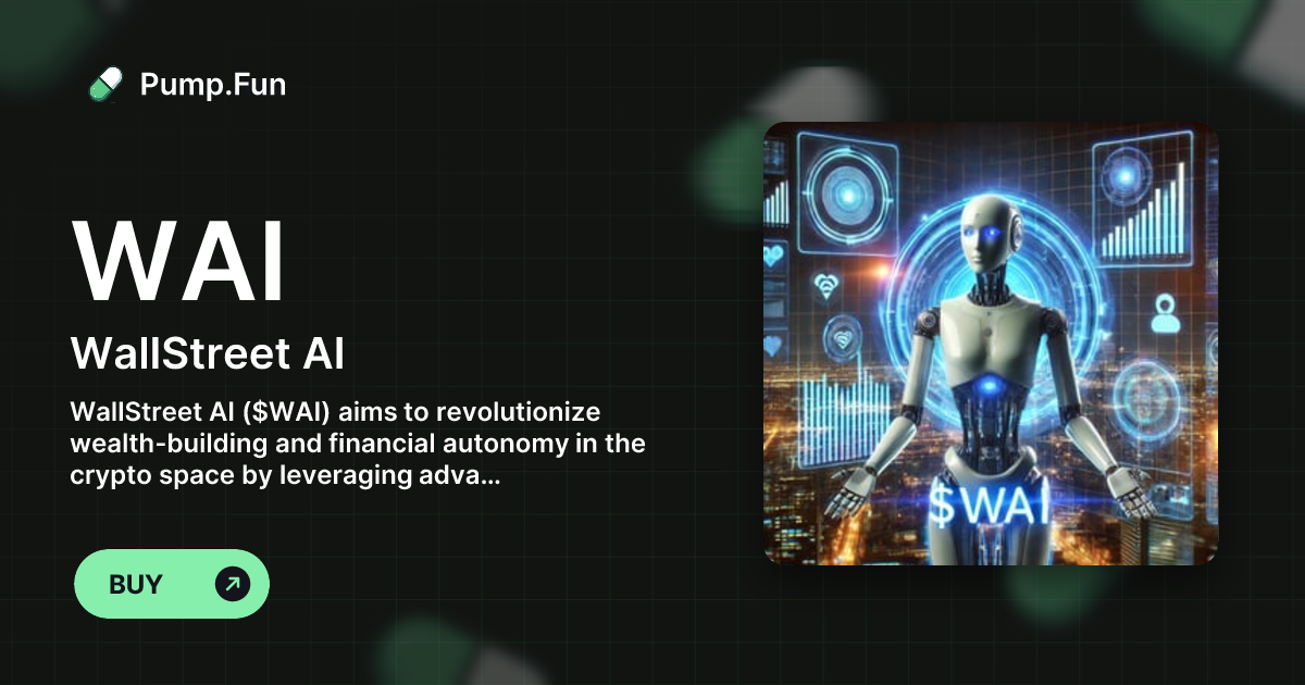 WallStreet AI (WAI) - Pump