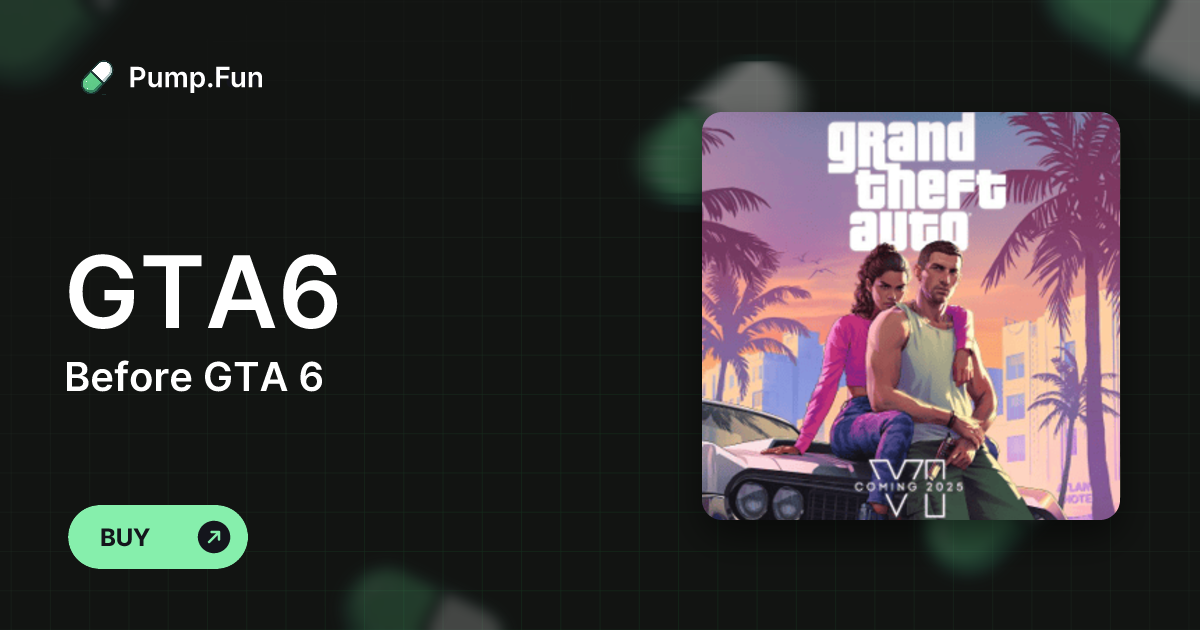 Before GTA 6 (GTA6) - Pump