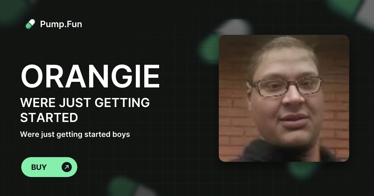 WERE JUST GETTING STARTED (ORANGIE) - Pump