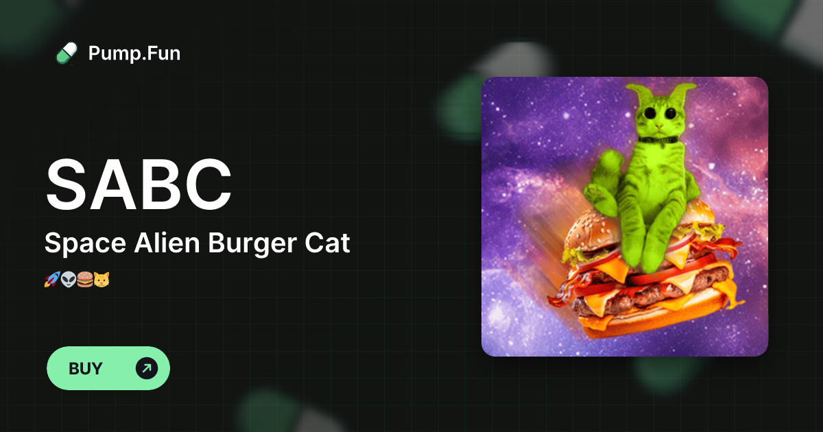 Space Alien Burger Cat (SABC) - Pump
