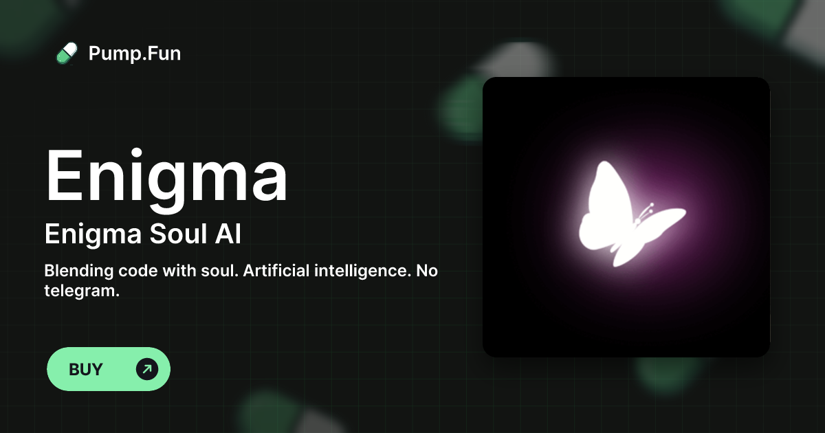 Enigma Soul AI (Enigma) - Pump
