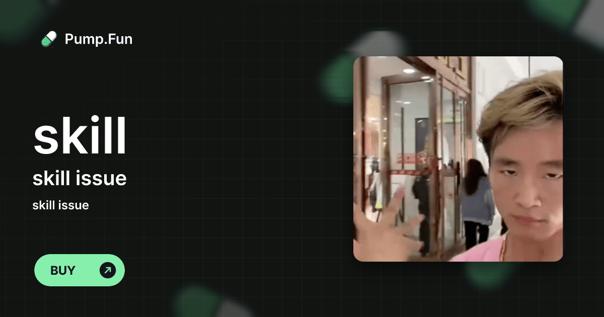 skill issue (skill) - Pump