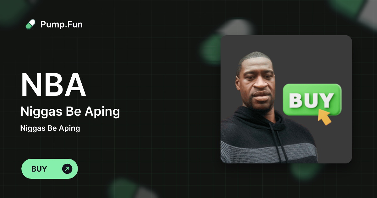 Niggas Be Aping (NBA) - Pump