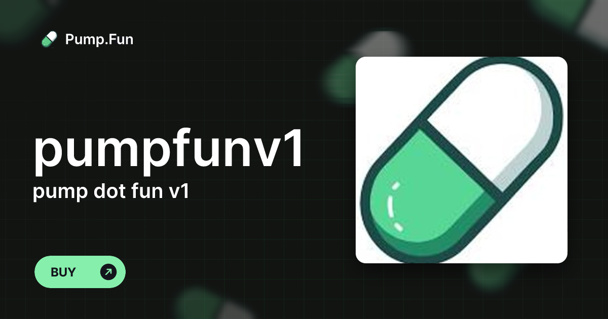 pump dot fun v1 (pumpfunv1) - Pump