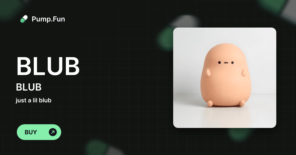 BLUB (BLUB) - Pump