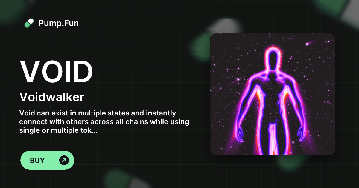 Voidwalker (VOID) - Pump