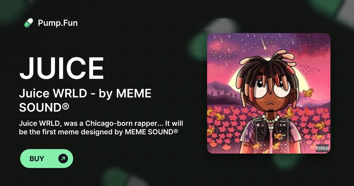 Juice WRLD - by MEME SOUND® (JUICE) - Pump