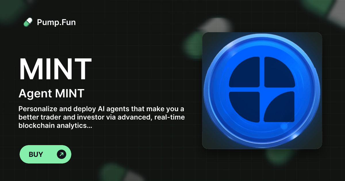 Agent MINT (MINT) - Pump