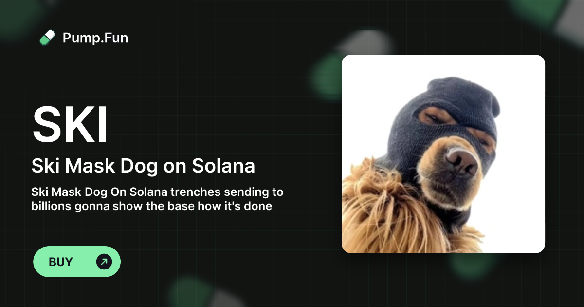 Ski Mask Dog on Solana (SKI) - Pump