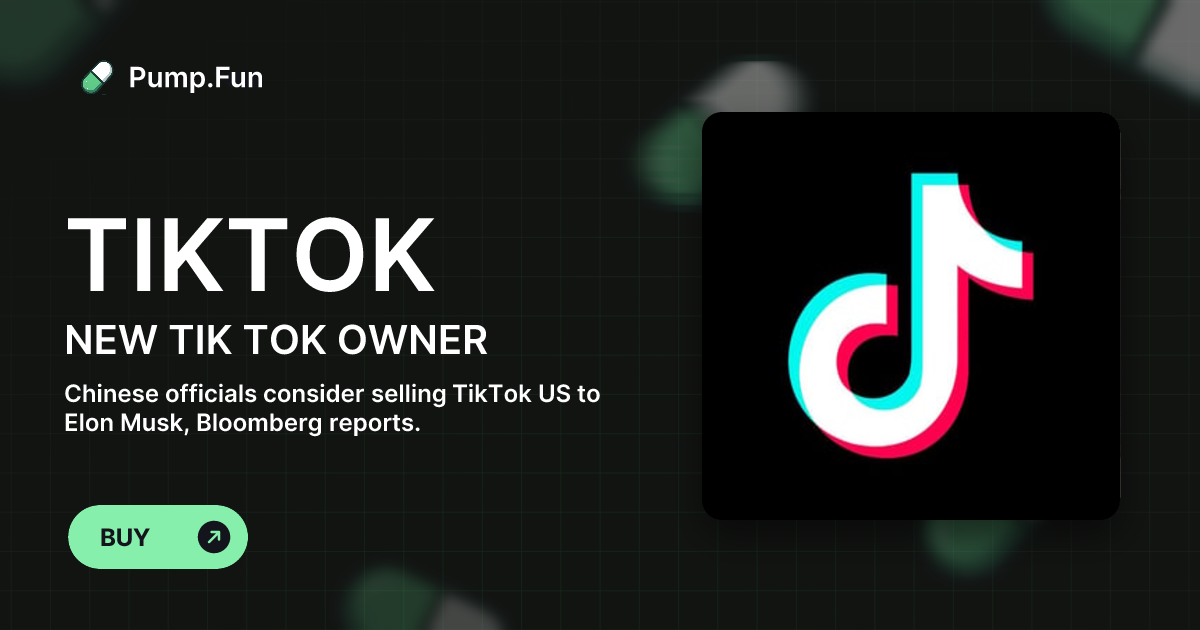 NEW TIK TOK OWNER (TIKTOK) - Pump