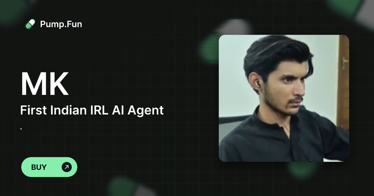 First Indian IRL AI Agent (MK) - Pump