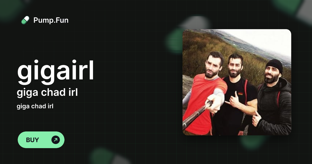 giga chad irl (gigairl) - Pump