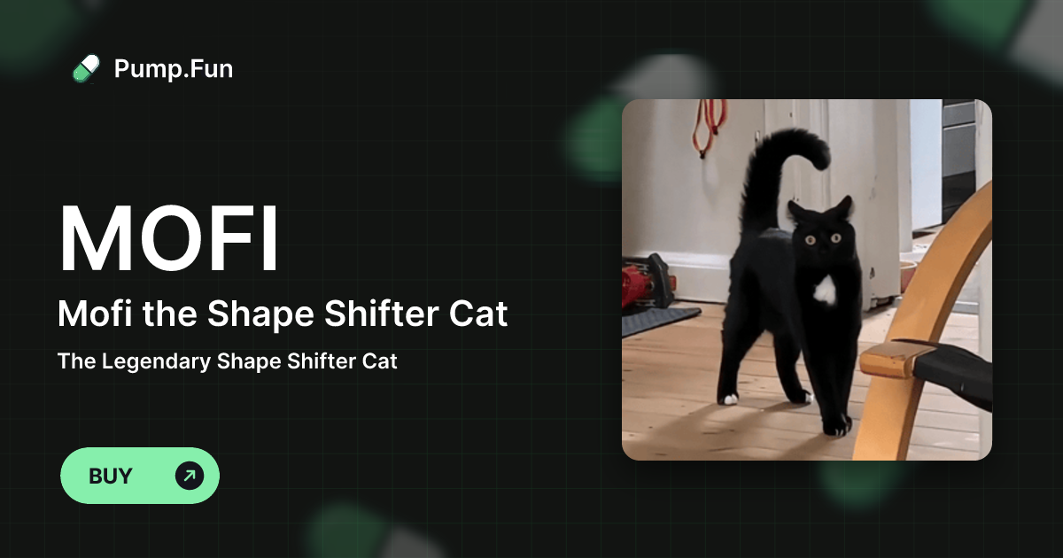 Mofi the Shape Shifter Cat (MOFI) - Pump