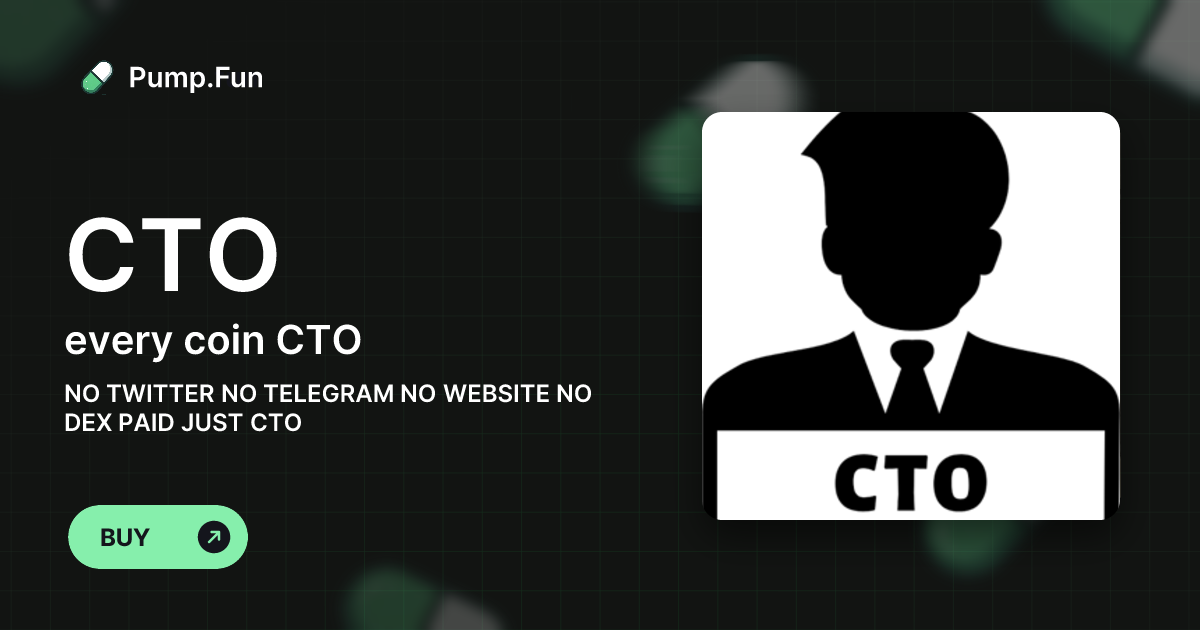 every coin CTO (CTO) - Pump