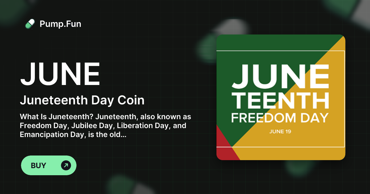Juneteenth Day Coin (JUNE) - Pump