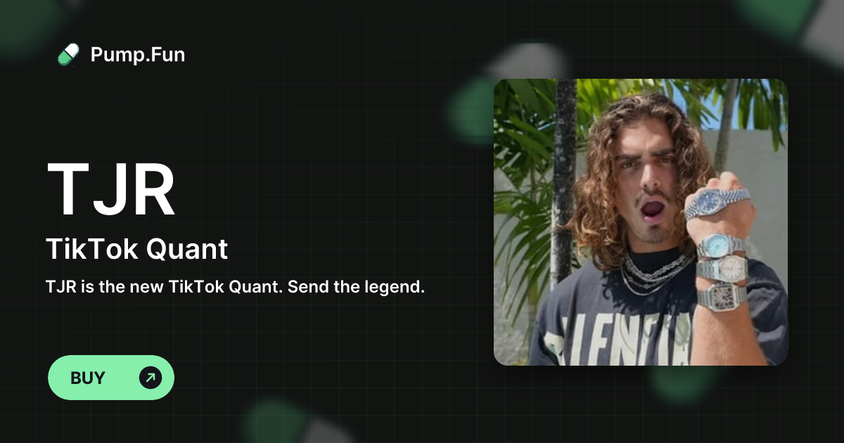 TikTok Quant (TJR) - Pump