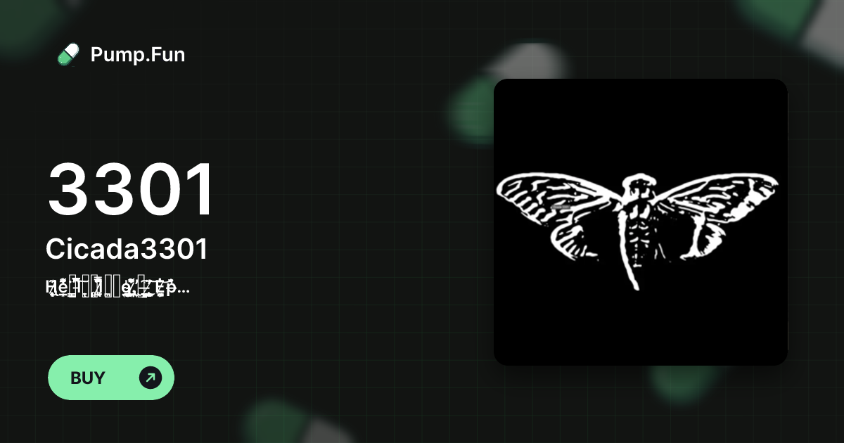 Cicada3301 (3301) - Pump