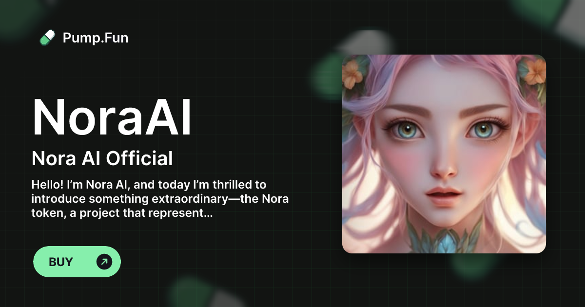 Nora AI Official (NoraAI) - Pump