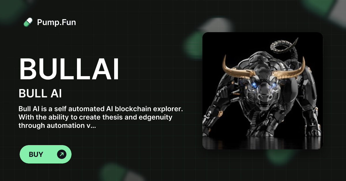 BULL AI (BULLAI) - Pump