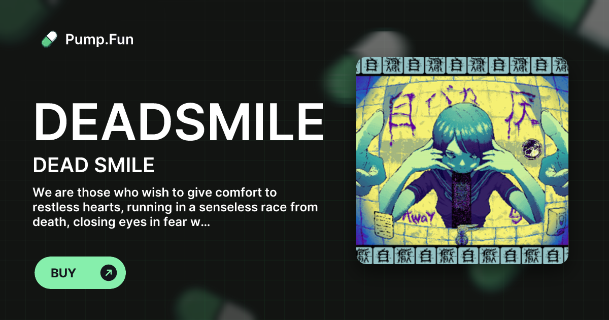 DEAD SMILE (DEADSMILE) - Pump