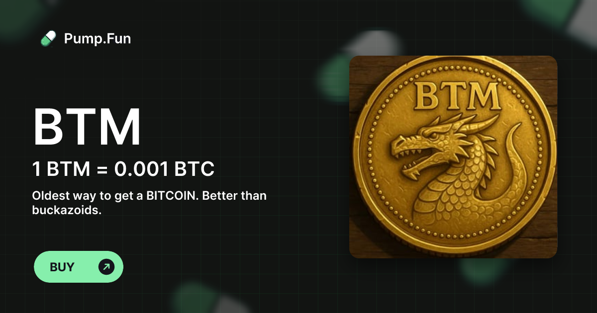 1 BTM = 0.001 BTC (BTM) - Pump