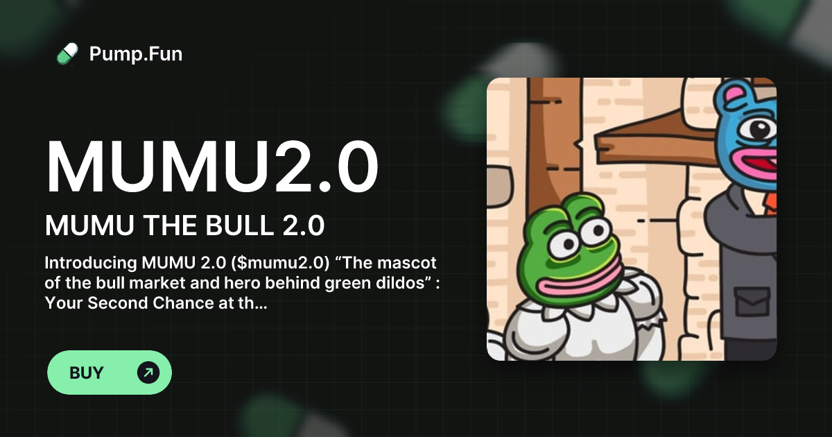 MUMU THE BULL 2.0 (MUMU2.0) - Pump
