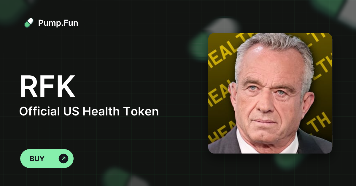 Official US Health Token (RFK) - Pump