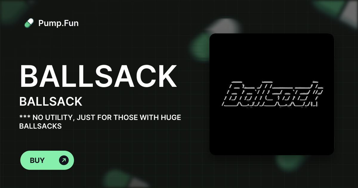 BALLSACK $2.3K | Pump