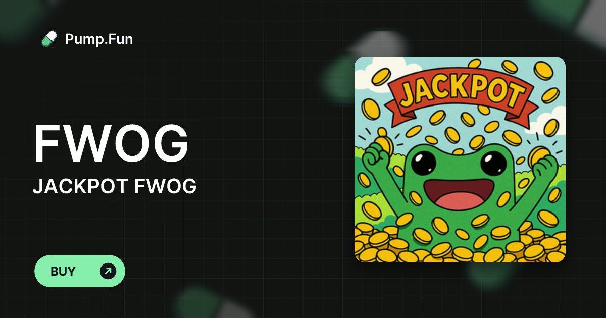 JACKPOT FWOG (FWOG) - Pump
