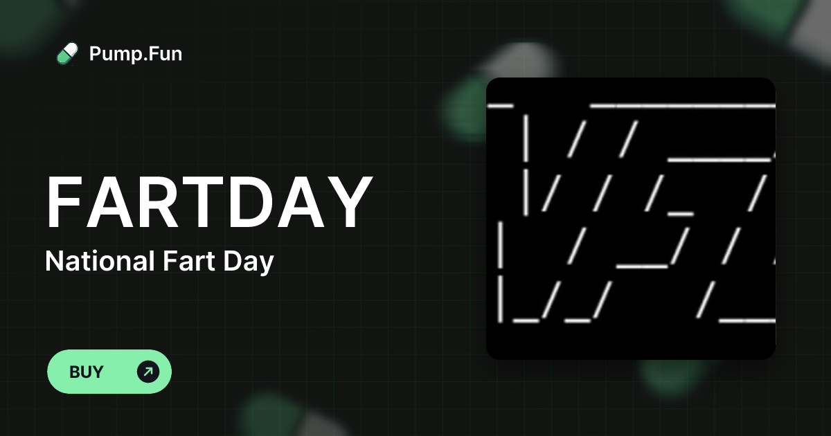 National Fart Day (FARTDAY) - Pump