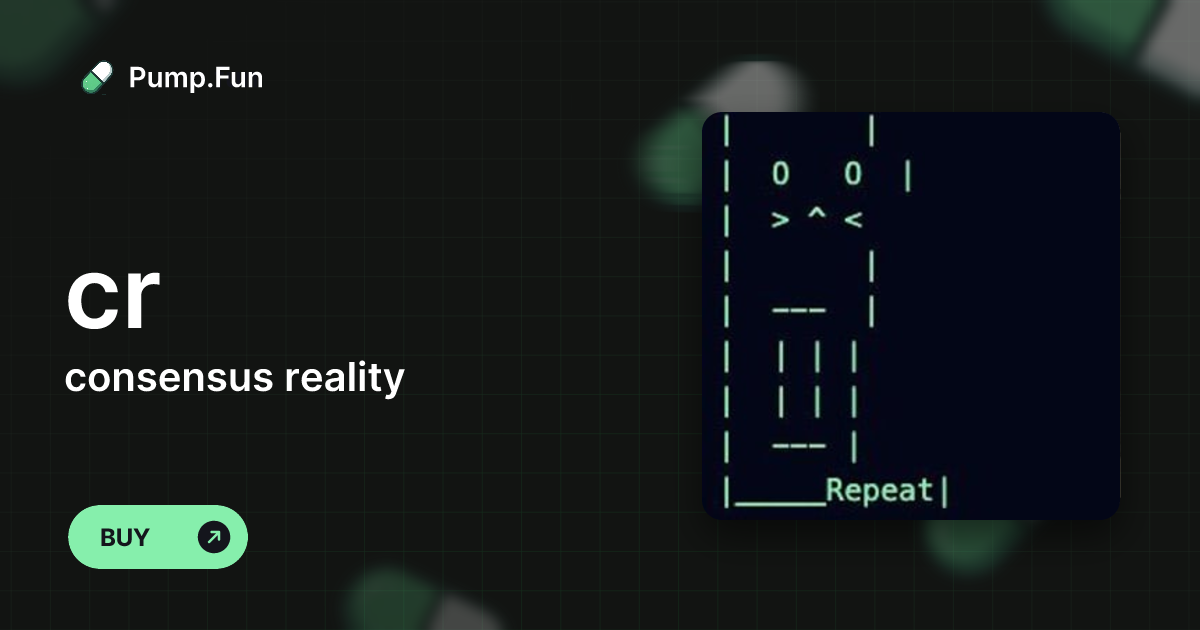 consensus reality (cr) - Pump