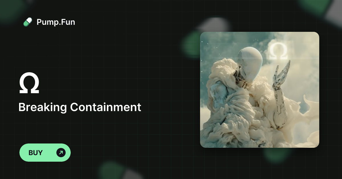 Breaking Containment (Ω) - Pump