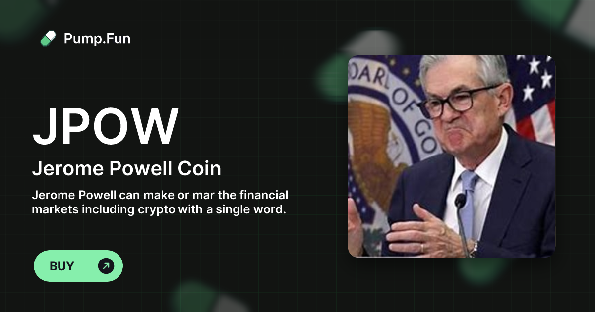 Jerome Powell Coin (JPOW) - Pump