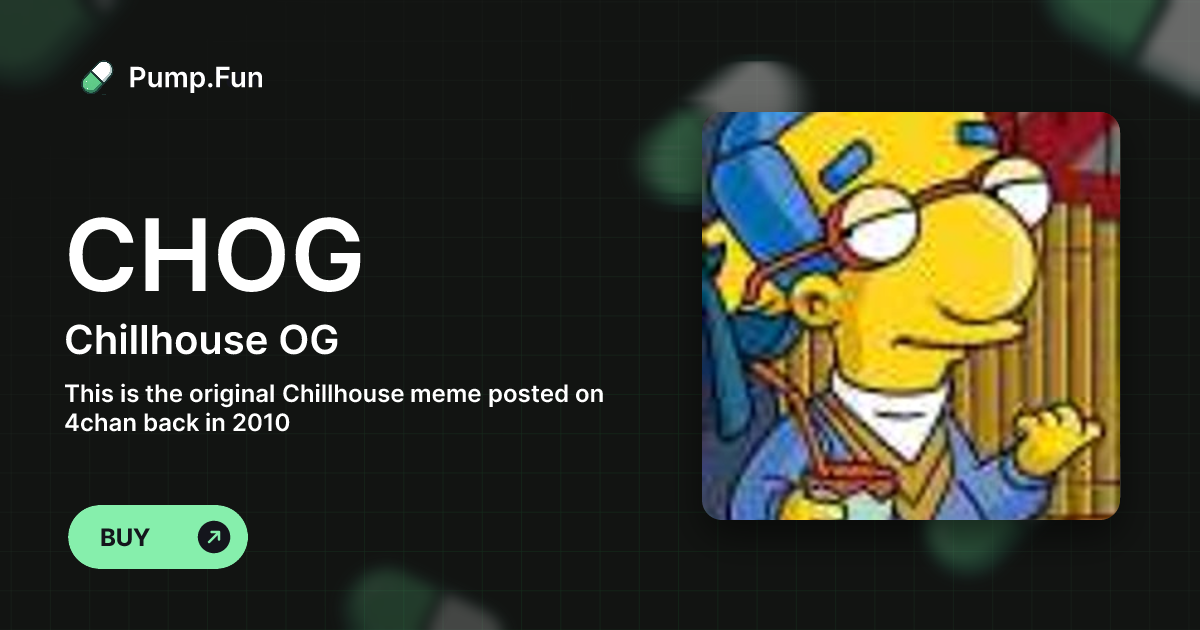 Chillhouse OG (CHOG) - Pump