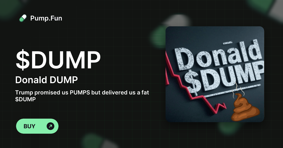 Donald DUMP ($DUMP) - Pump