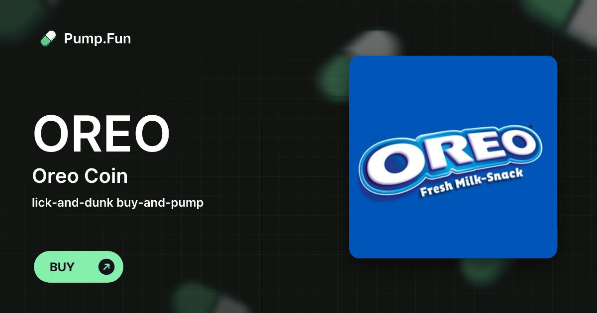 Oreo Coin (OREO) - Pump