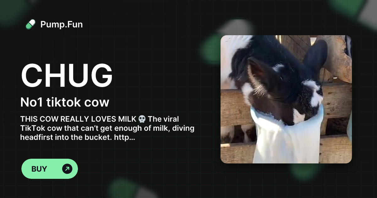 No1 tiktok cow (CHUG) - Pump