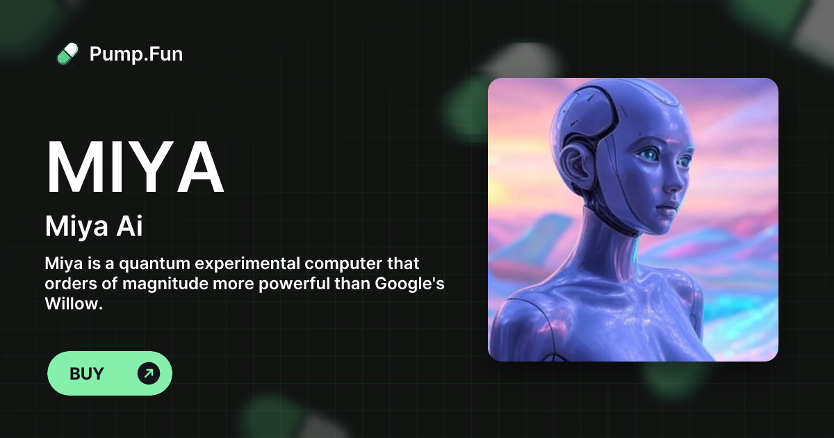 Miya Ai (MIYA) - Pump