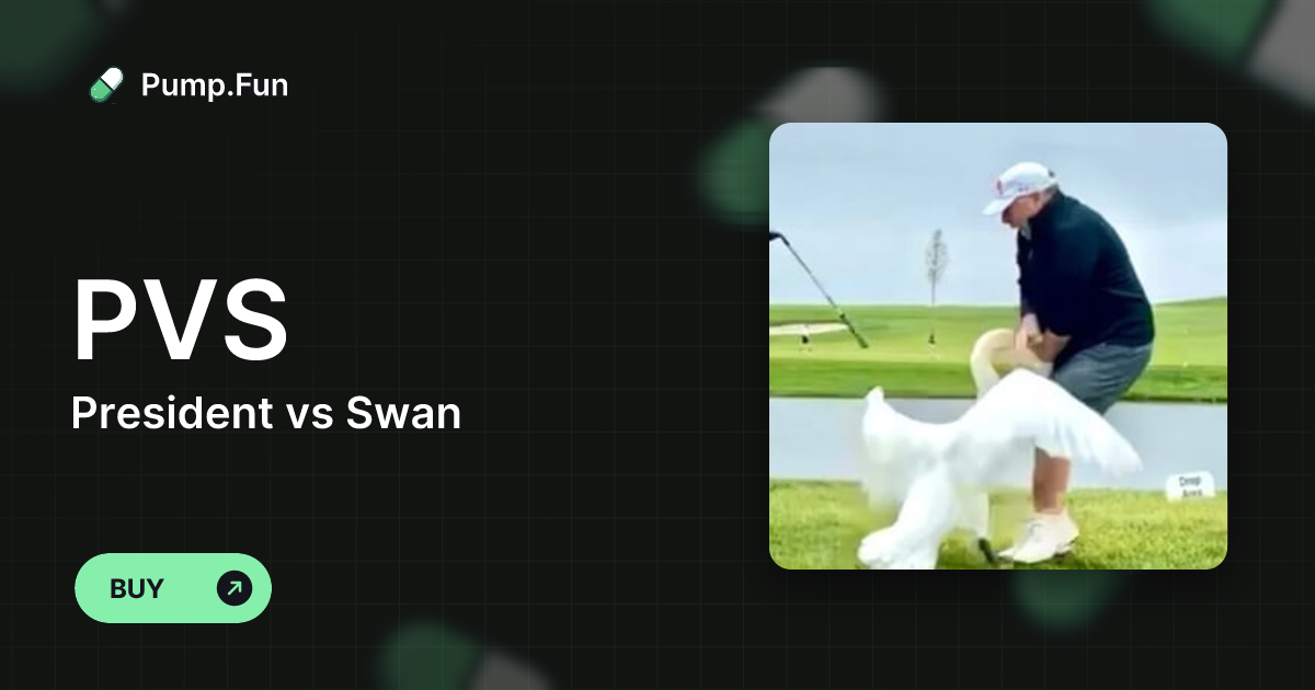 President vs Swan (PVS) - Pump
