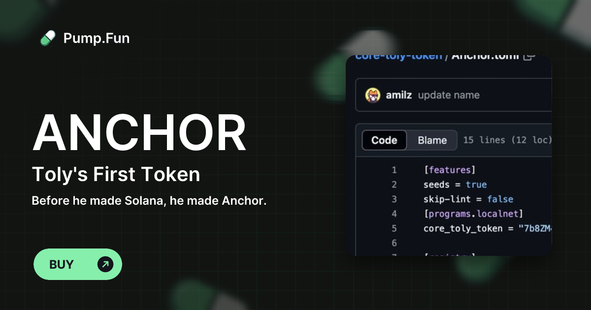 Toly's First Token (ANCHOR) - Pump