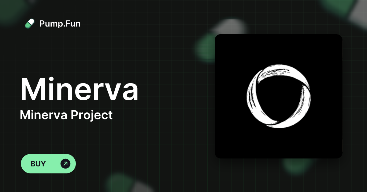 Minerva Project (Minerva) - Pump
