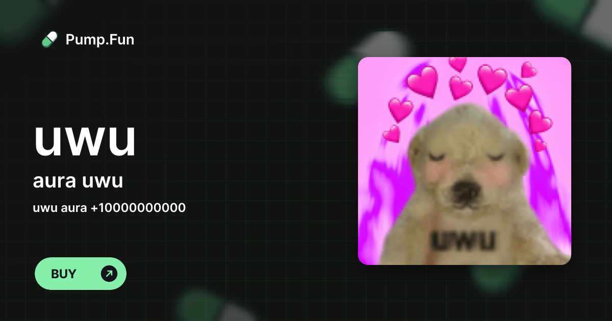 aura uwu (uwu) - Pump