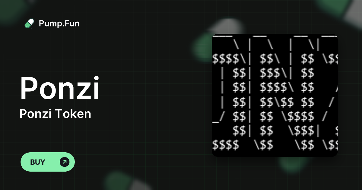 Ponzi Token (Ponzi) - Pump