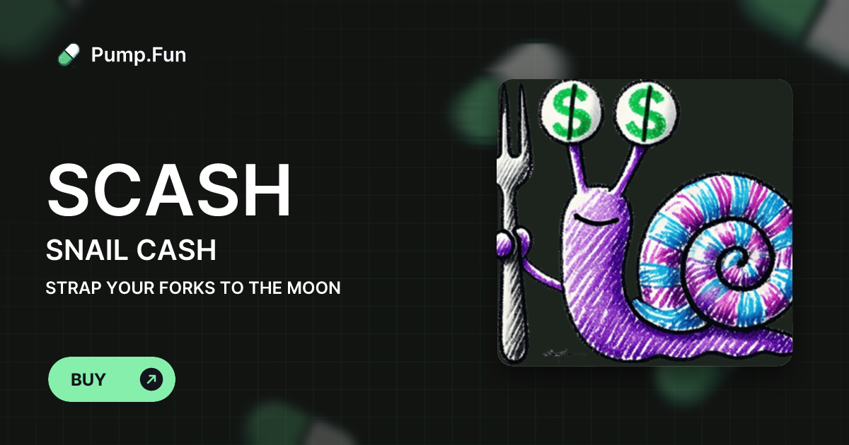SNAIL CASH (SCASH) - Pump