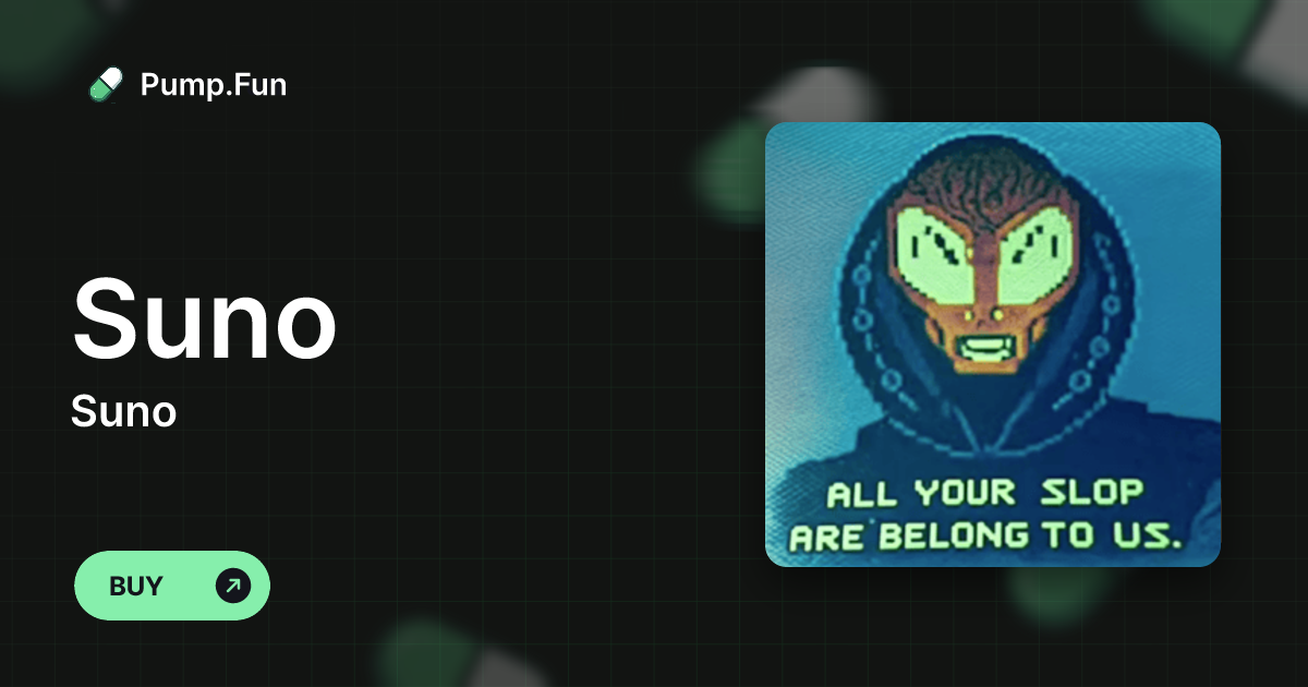 Suno (Suno) - Pump