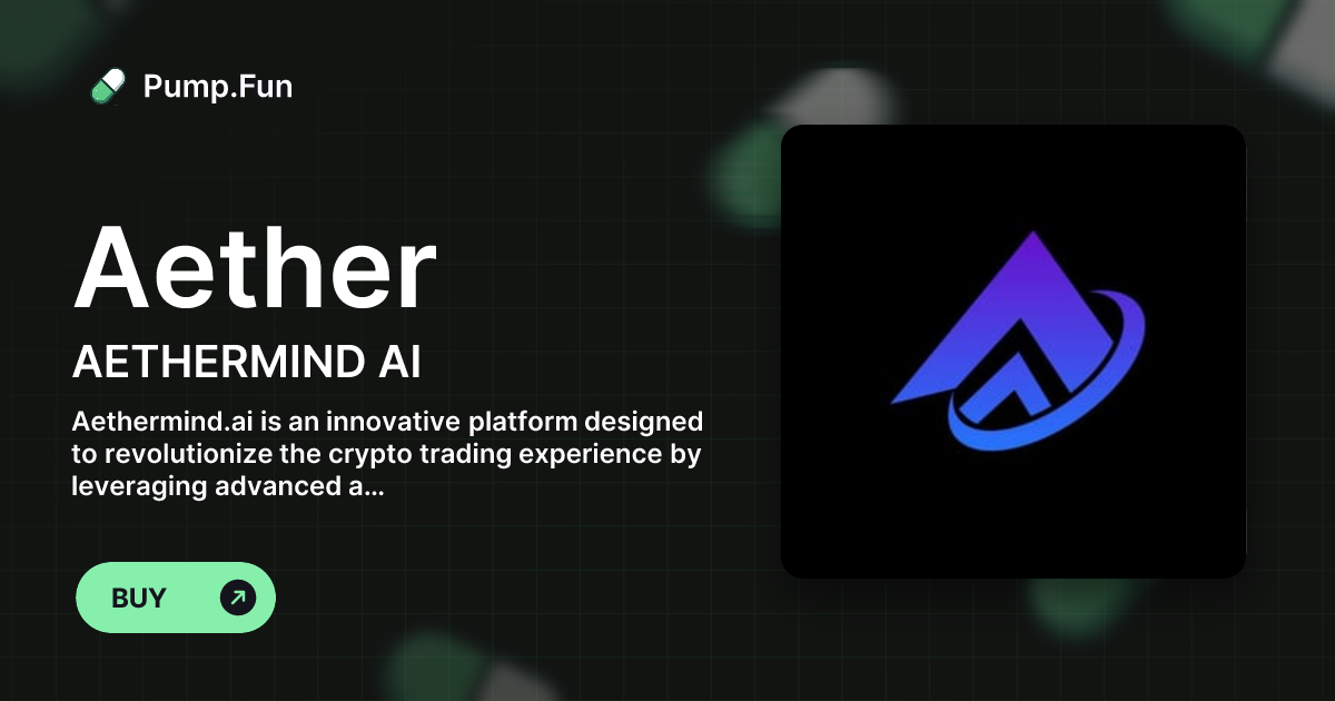 AETHERMIND AI (Aether ) - Pump
