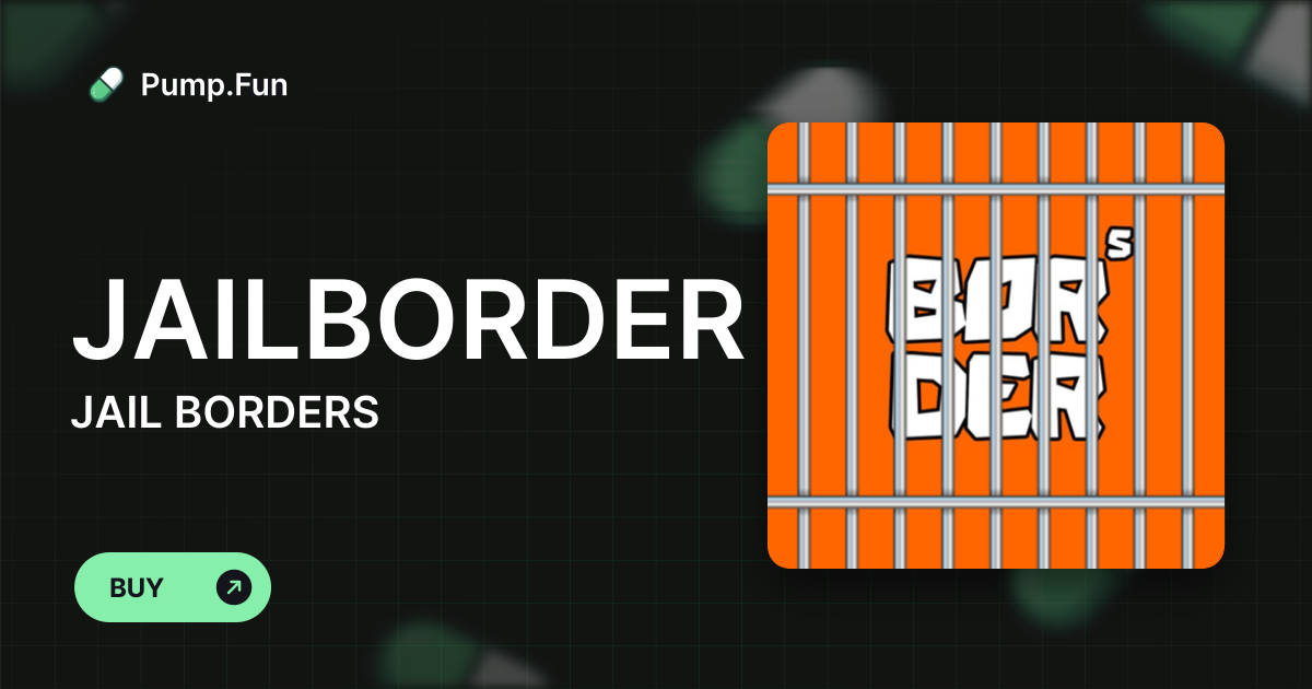 JAILBORDER $2.4K | Pump