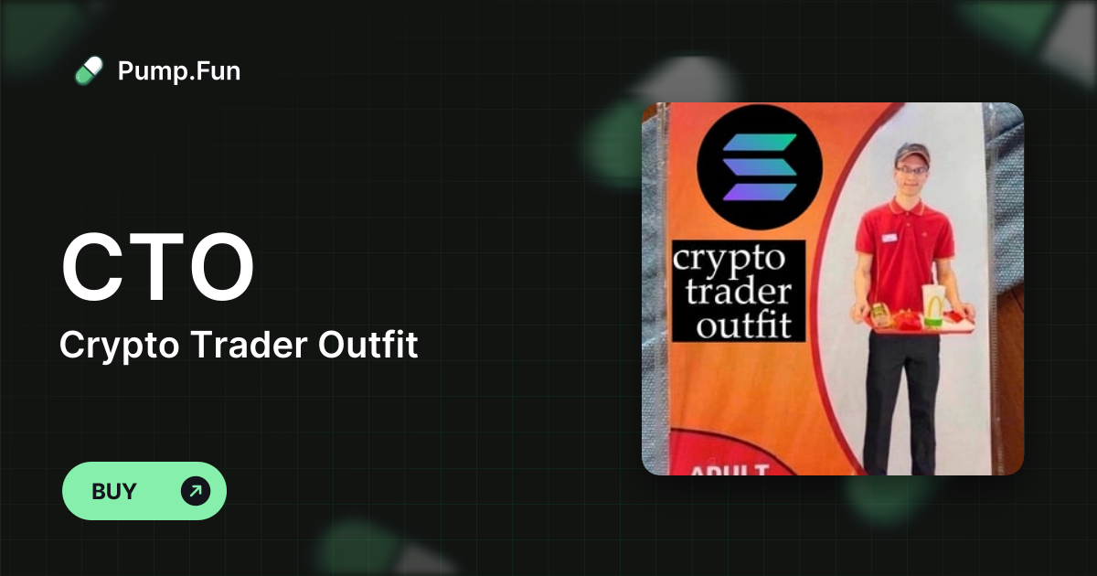 Crypto Trader Outfit (CTO) - Pump