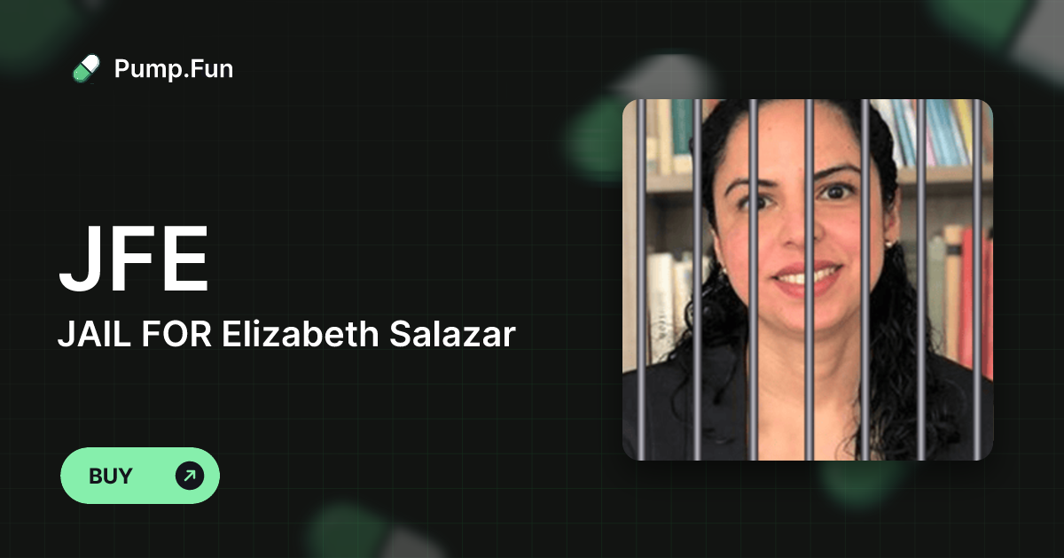JAIL FOR Elizabeth Salazar (JFE) - Pump