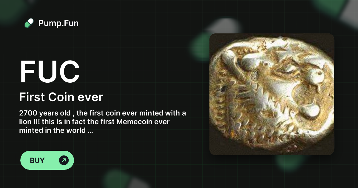 First Coin ever (FUC) - Pump